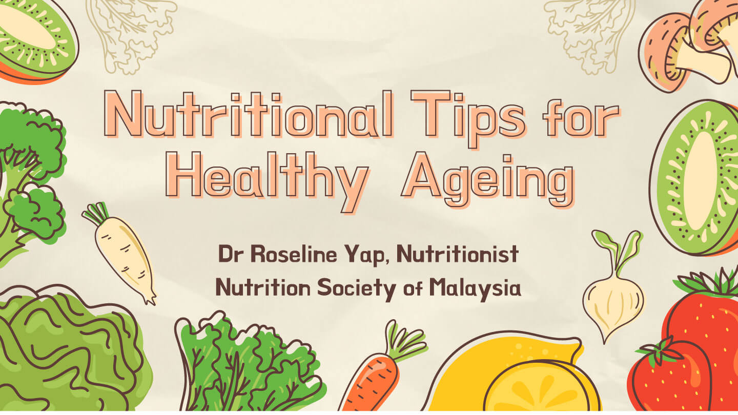 Nutritional Tips for Healthy Ageing - Positive Healthy Ageing Programme
